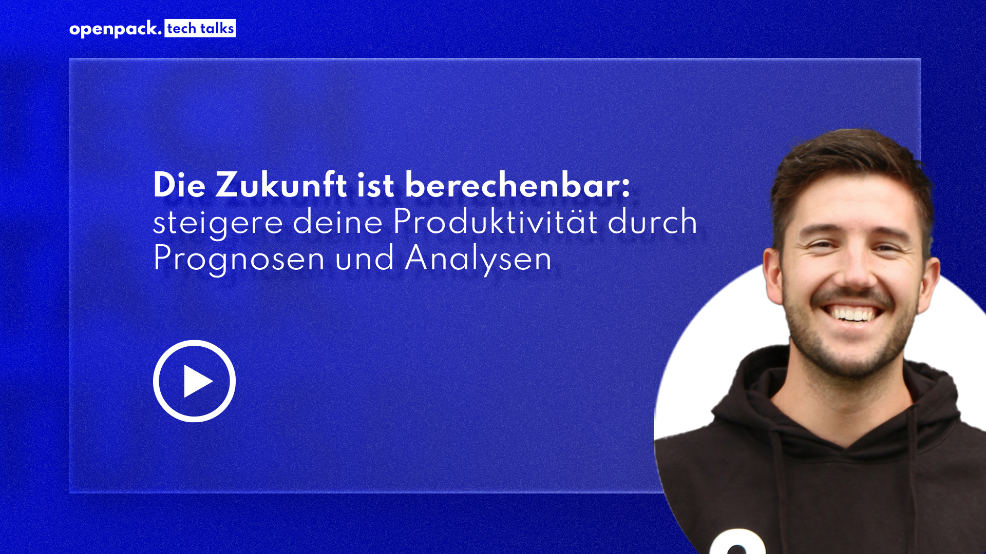 Aufzeichnungen - openpack GmbH